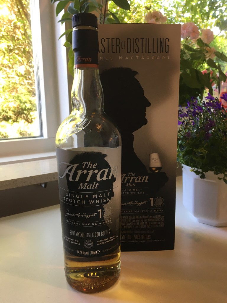 The Arran Malt 10 YO – Master of Distilling Jim McTaggart’s 10th ...